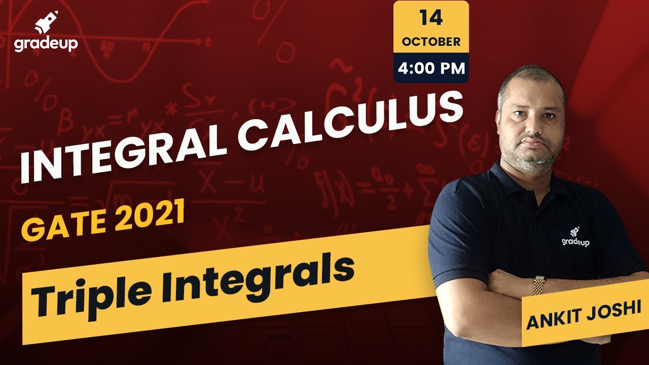 Integral Calculus | Engineering Mathematics for GATE 2021 | Part 5 ...