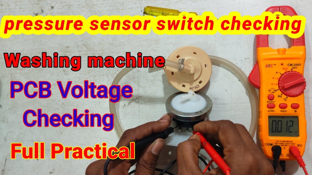 Front & Top load washing machine pressures sensor check | pressure ...