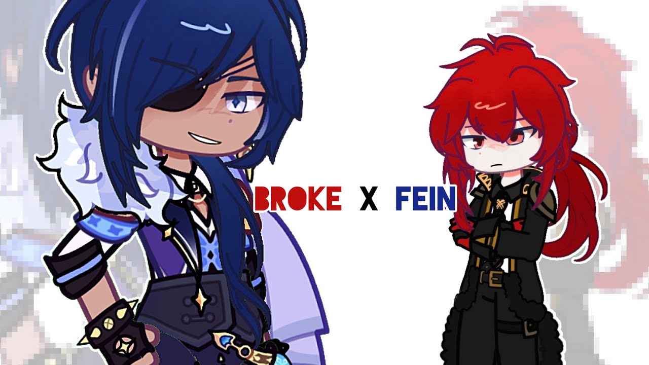 BROKE FEIN | GL2 | FT. Kaeya and Diluc (Genshin Impact) - YouTube