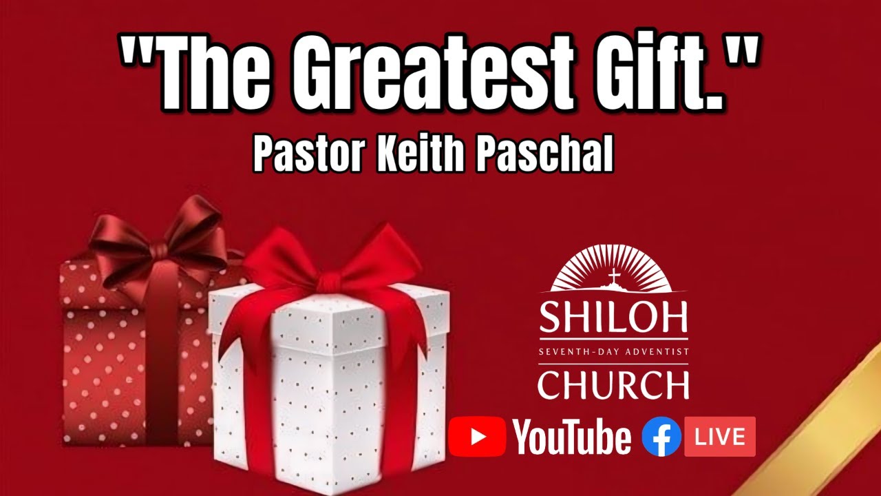 "The Greatest Gift"- Pastor Keith Paschal - YouTube