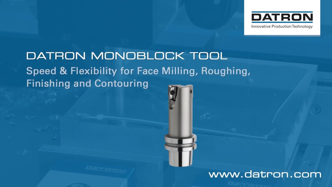 DATRON Monoblock Tool for High-Speed CNC Face Milling & More! - YouTube