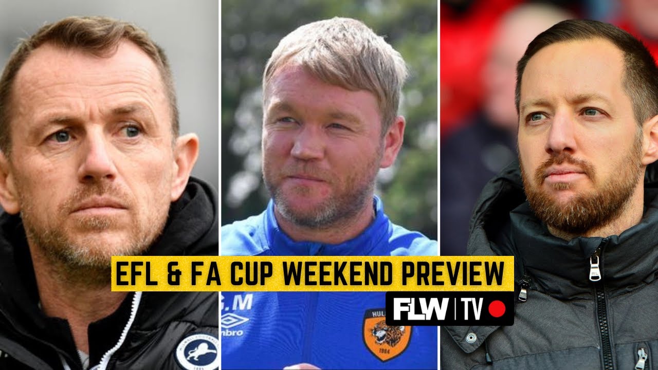EFL AND FA CUP WEEKEND PREVIEW - YouTube