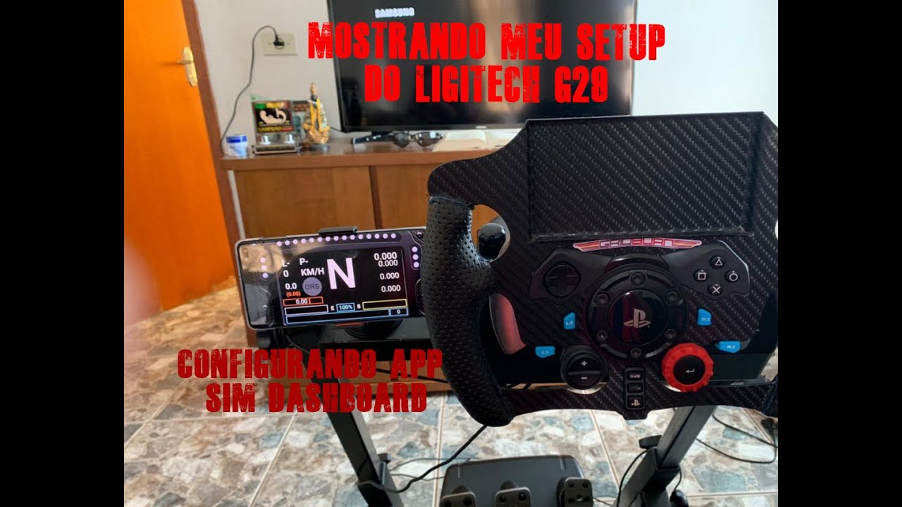 Meu Setup Logitech G29+Configurar APP SIM Dashboard - YouTube