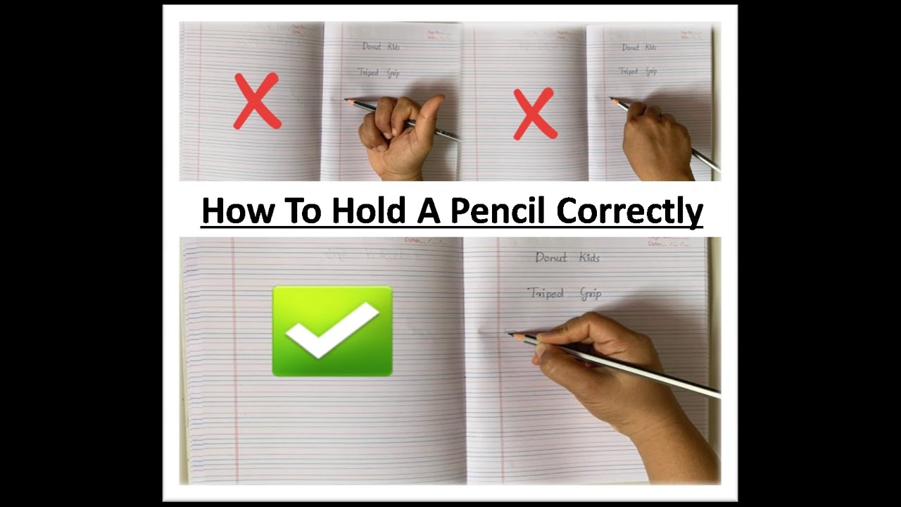 How to Hold a Pencil Correctly for Good Handwriting (Tripod Pencil Grip ...