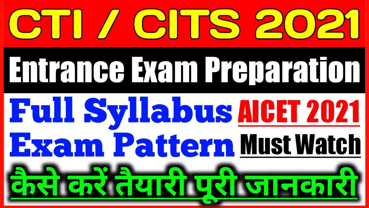 CTI / CITS Entrance Exam Preparation 2021 || CTI / CITS entrance exam ...