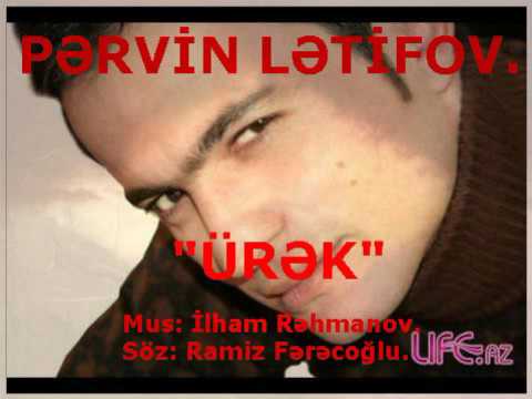 pervin letifov R Faracoqlu urek www mp3