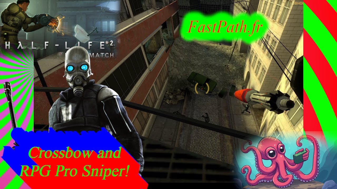 HL2DM – (Fastpath.fr) Crossbow and RPG Pro Sniper! - YouTube