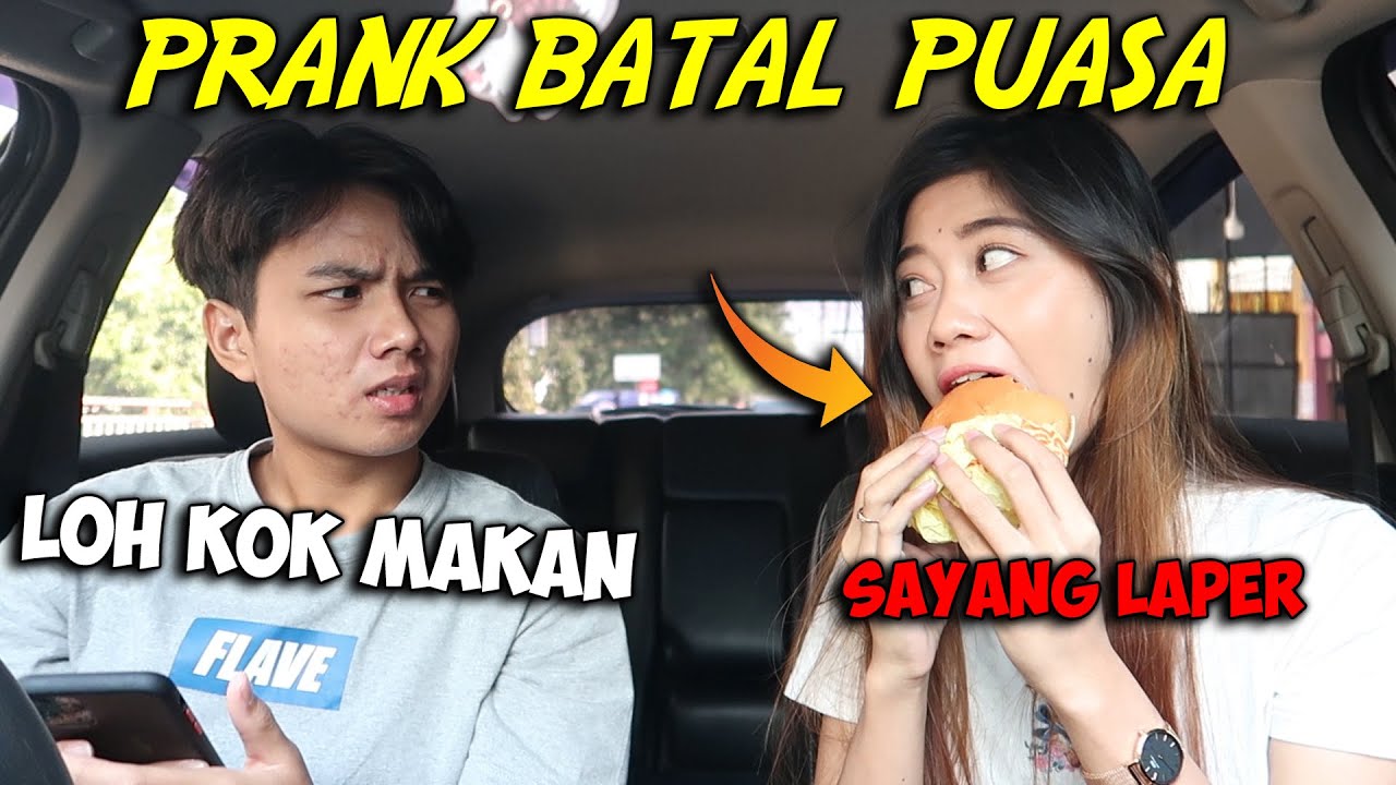 PRANK BATAL PUASA DI DEPAN PACAR , REAKSI DIA GIMANA ? AUTO DICERAMAHIN - YouTube