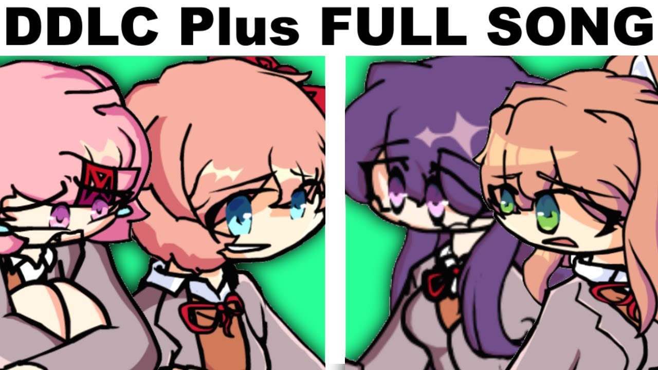 DDLC Plus Mod - FULL SONG Friday Night Funkin' - YouTube