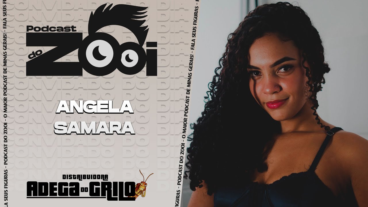 ANGELA SAMARA & ALEXIA SENA - PODCAST DO ZOOI #559 - YouTube