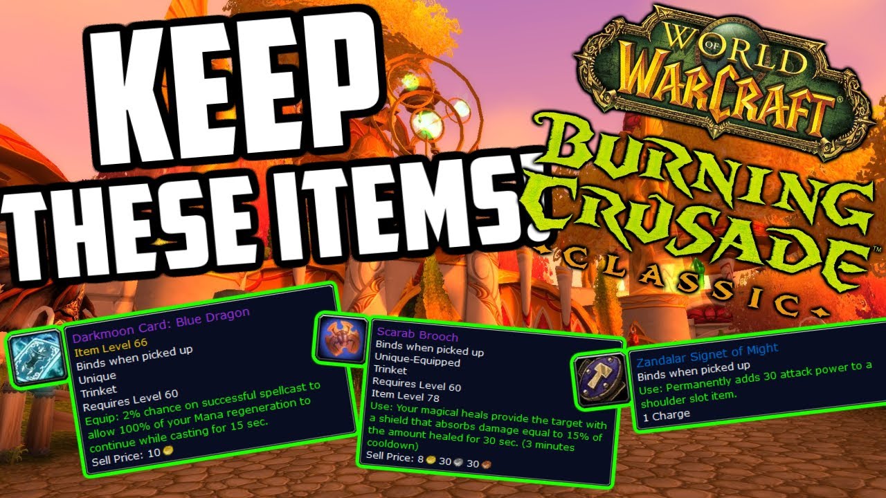 Classic WoW items to keep for TBC Classic - Keep These items for WoW TBC! - YouTube