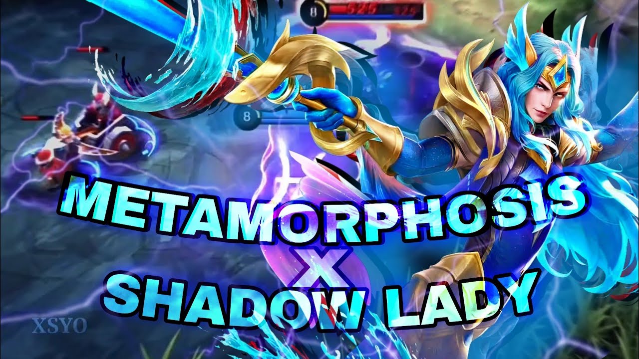 Metamorphosis X Shadow Lady - [Edit/GMV] - MLBB - YouTube
