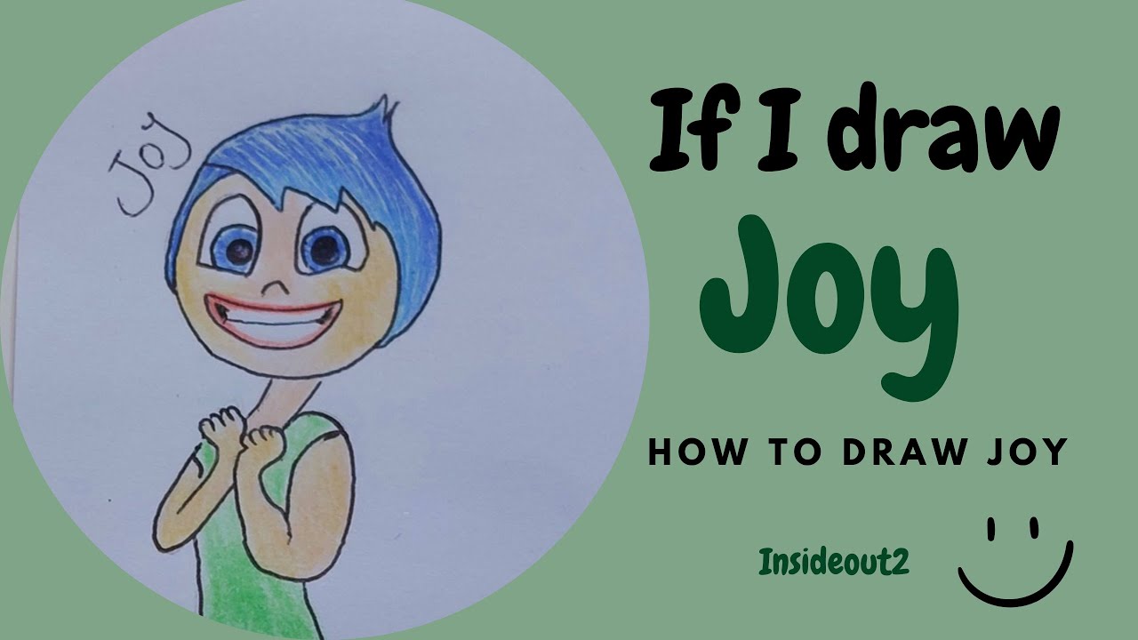 How to draw Joy?/If I were to draw Joy! - YouTube