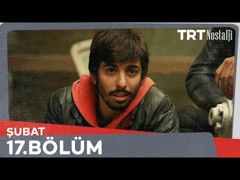 Şubat 17.Bölüm @NostaljiTRT