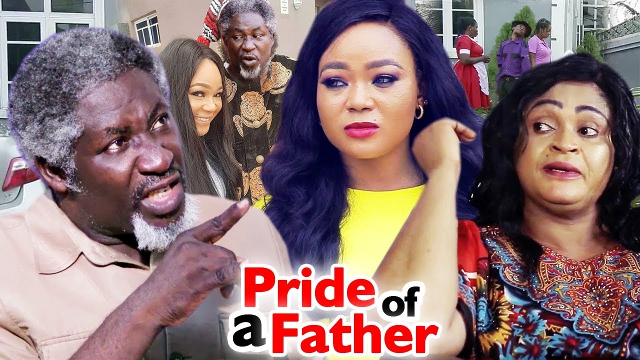 Pride Of A Father Season 1 & 2 - ( Rachael Okonkwo / Sam Obiago ) 2019 ...