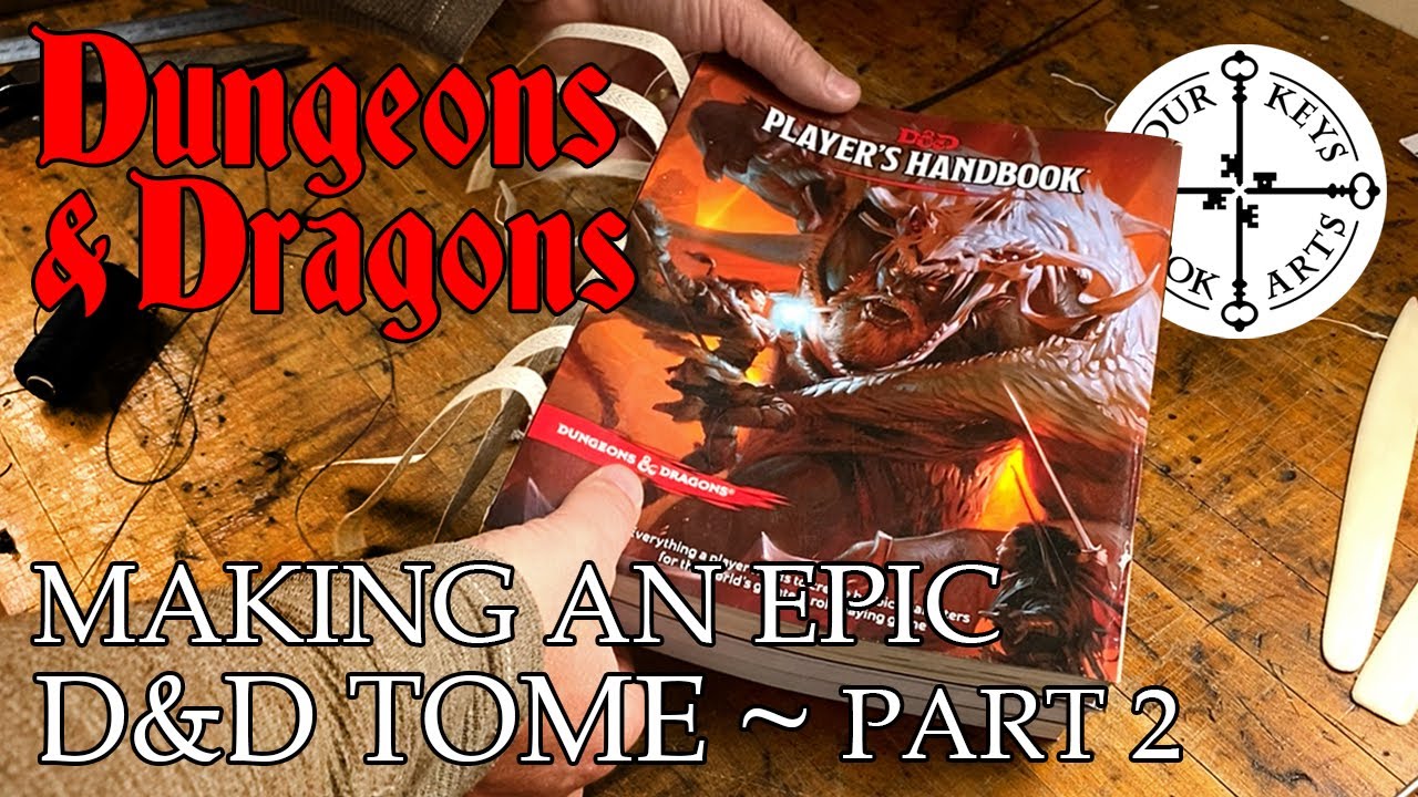 Reviving My D&D Books - Making an Epic Dungeons & Dragons Tome - Part 2 ...