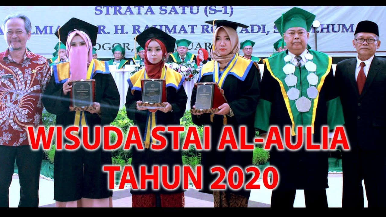 WISUDA STAI AL-AULIA TAHUN 2020 - YouTube