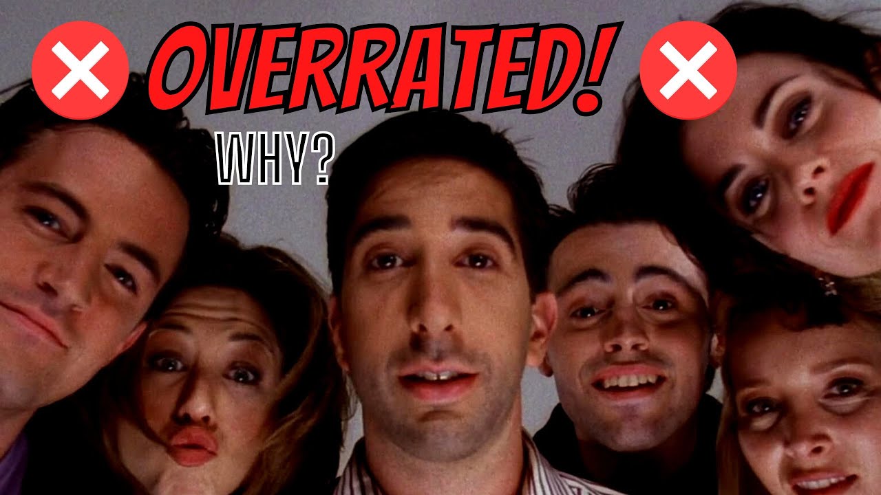 Friends is OVERRATED ! #Friends #NBC #Ross #Rachel #Monica #Phoebe # ...