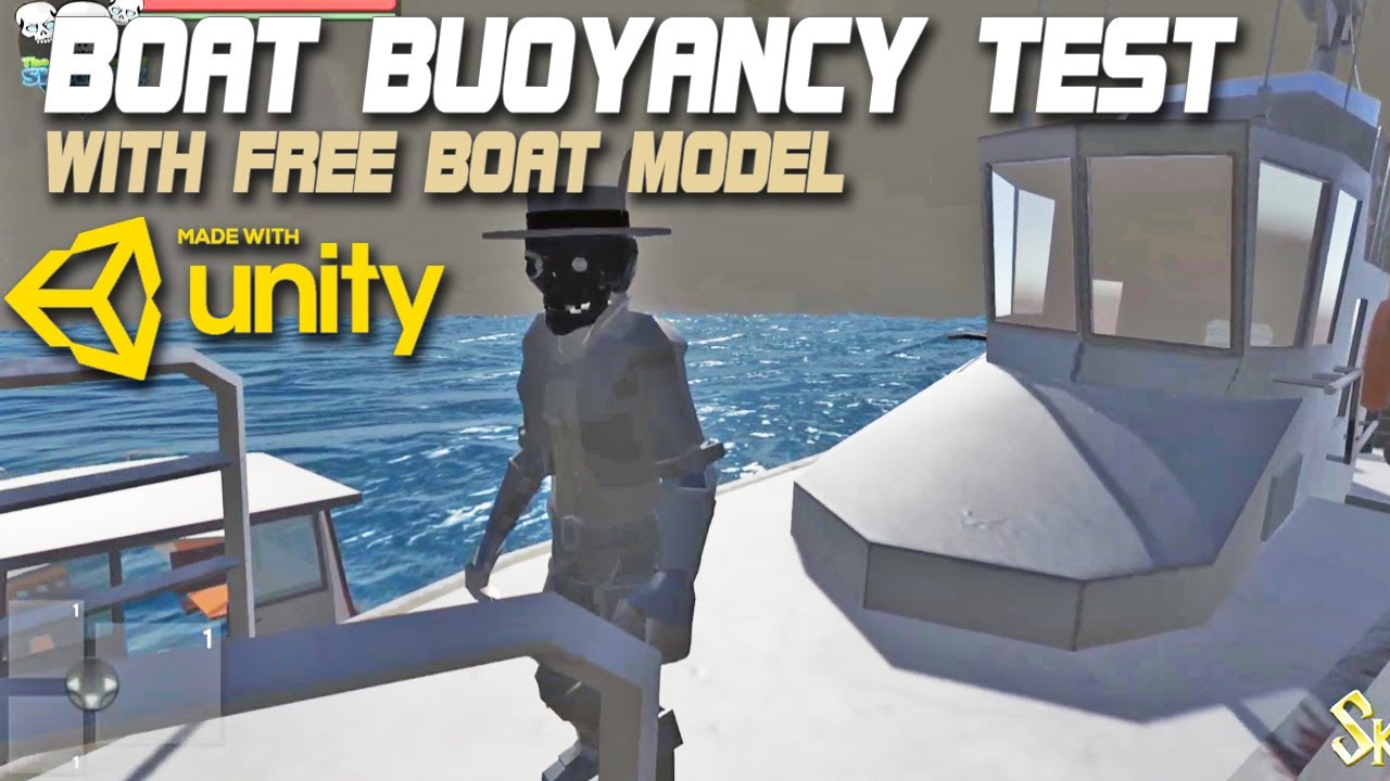 Boat and Buoyancy Test | Water and 3D Environment | Made in Unity3D ...