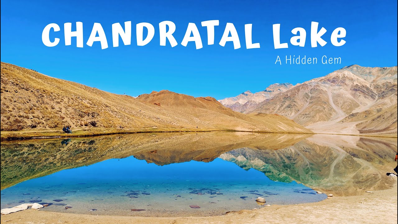 Chandratal Lake | Manali to Chandrataal Road conditions in September ...