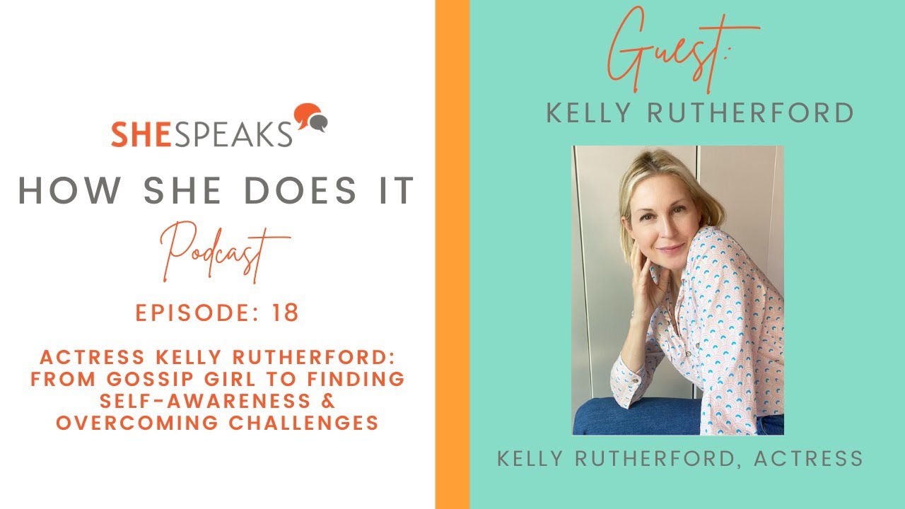 Actress Kelly Rutherford: From Gossip Girl to Finding Self-Awareness ...