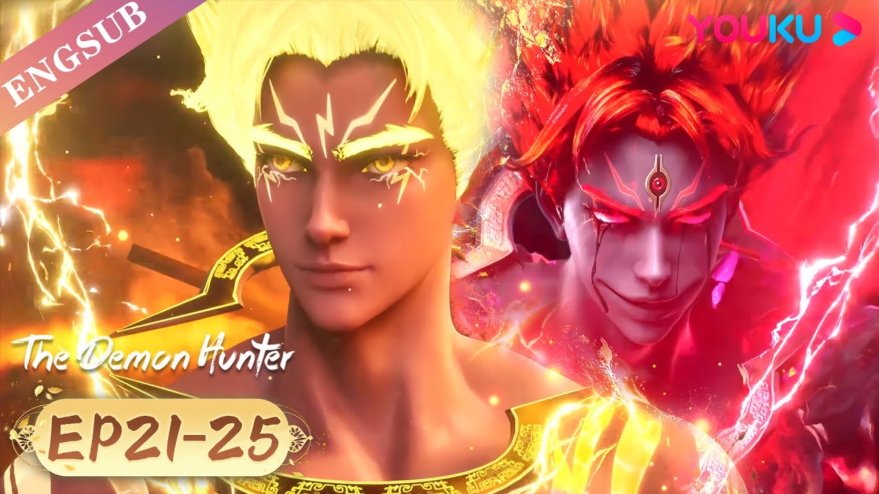 【The Demon Hunter】EP21-25 FULL | Chinese Ancient Anime | YOUKU ...