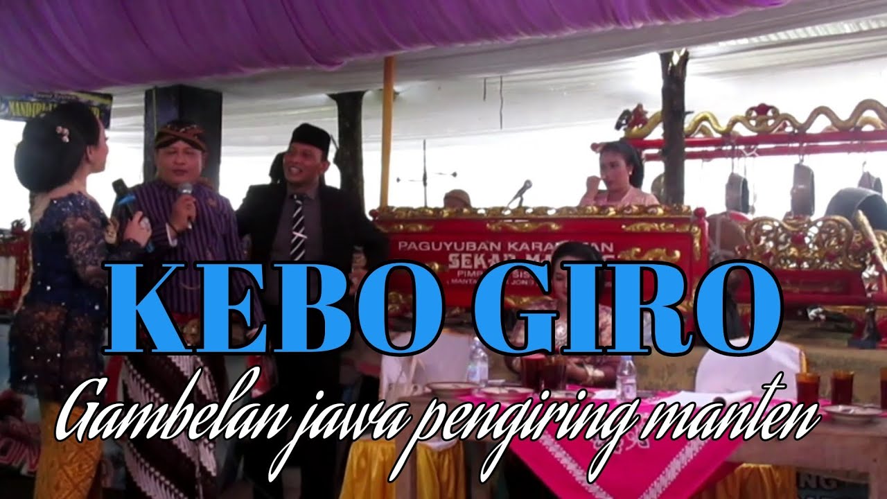 KEBO GIRO TEMU MANTEN || GENDING JAWA - YouTube