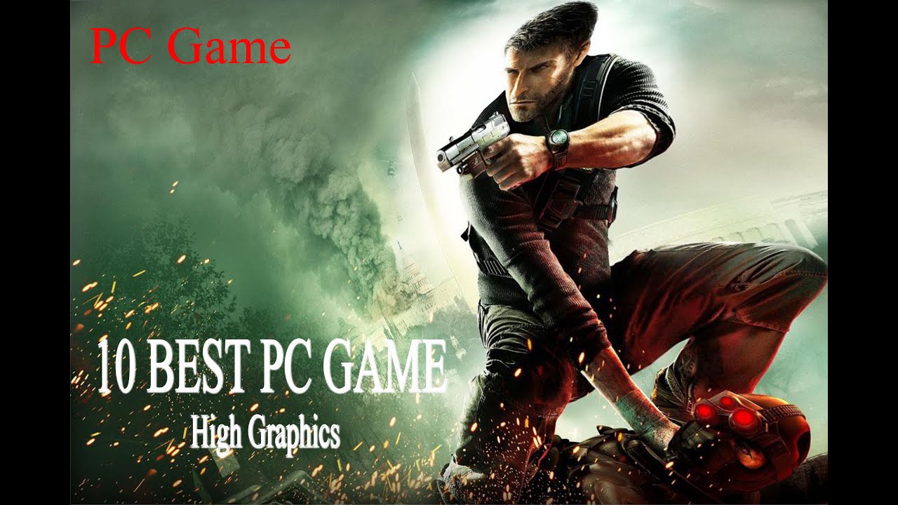 THESE 10 PC GAMES THAT TOO WITH GOOD GRAPHICS - YouTube