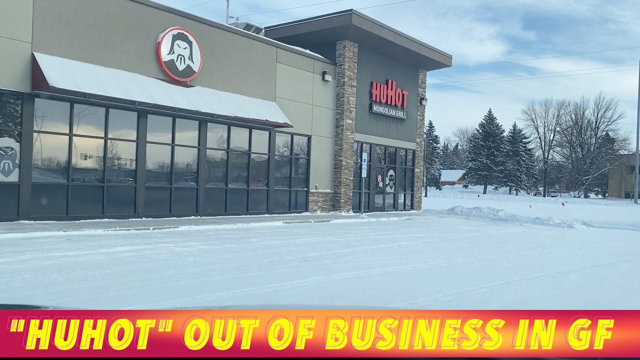 It's Official, "HuHot" Out Of Business In Grand Forks - YouTube