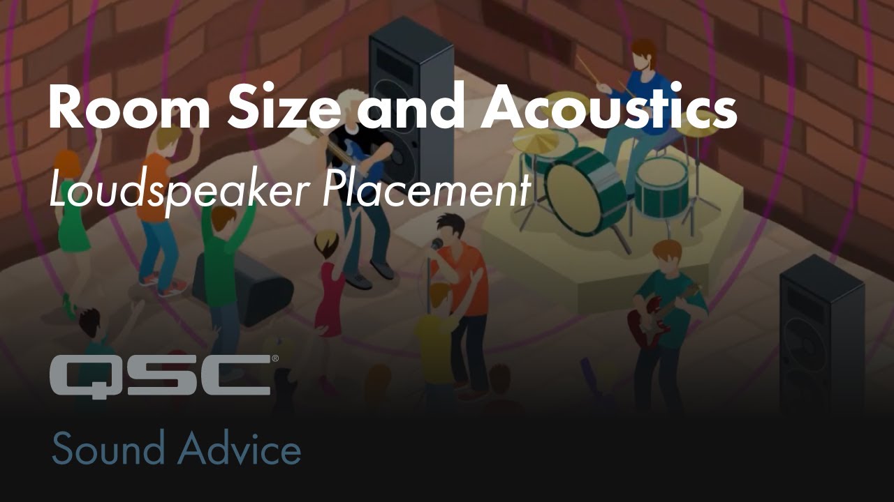 Room Size and Acoustics: Loudspeaker Placement | Sound Advice - YouTube
