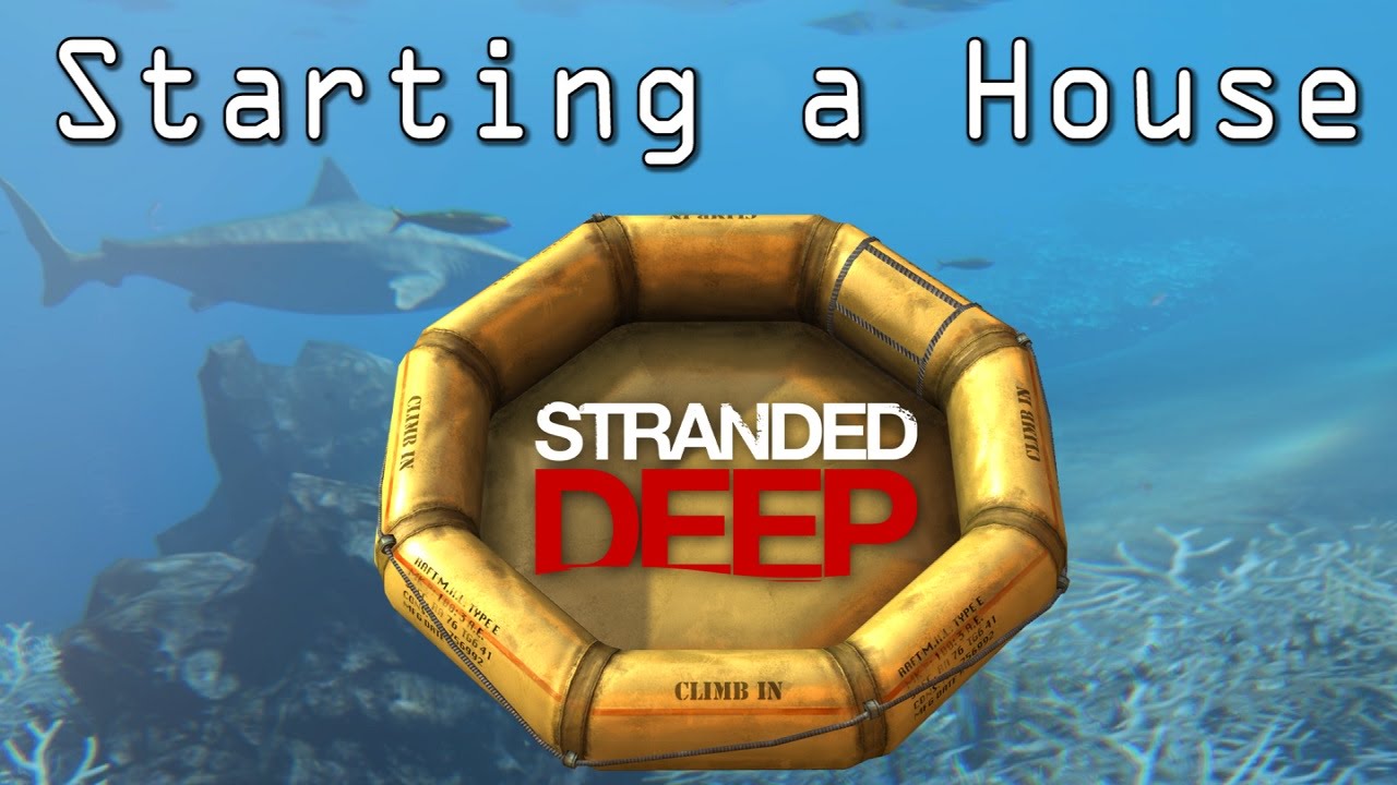 STRANDED DEEP Gameplay - Making Shelter - E02 | Docm77 - YouTube