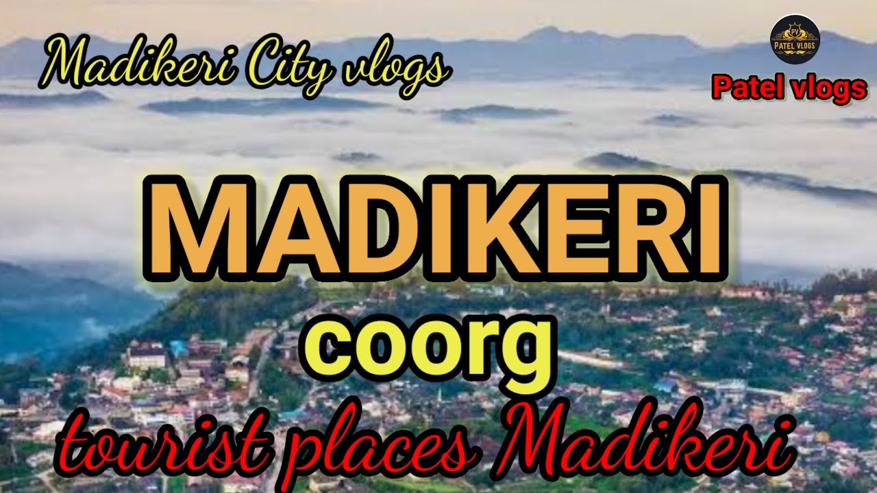 MADIKERI || Madikeri city vlogs || coorg || Madikeri city view ...