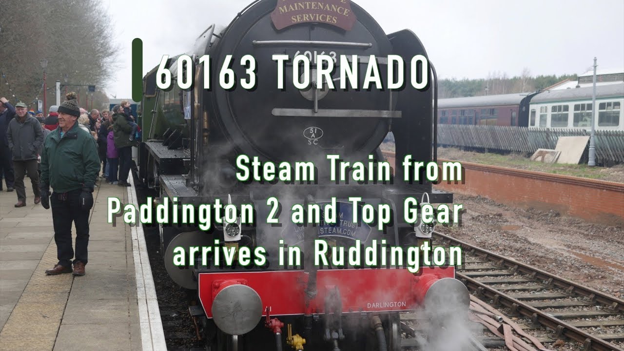 Tornado 60163: Paddington 2 Steam Train arrives at Ruddington - YouTube