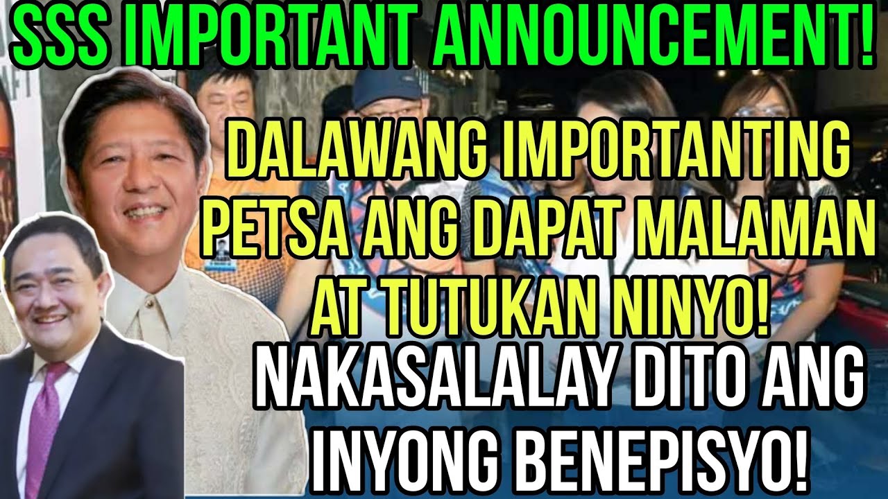 ️ALERTO! SSS IMPORTANT ADVISORY! DALAWANG MAHALAGANG PETSA DAPAT NYO TANDAAN AT MALAMAN! - YouTube