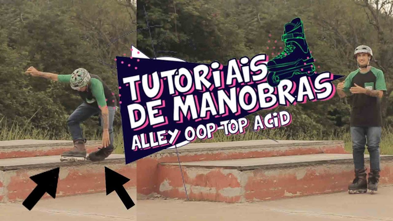 Tutorial de manobras de patins - Alley Oop Top Acid - YouTube