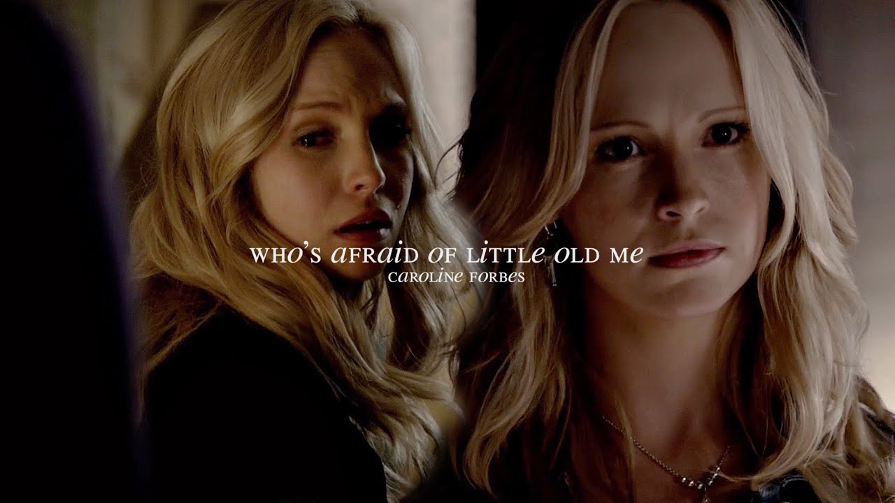 who's afraid of little old me - Caroline Forbes - YouTube
