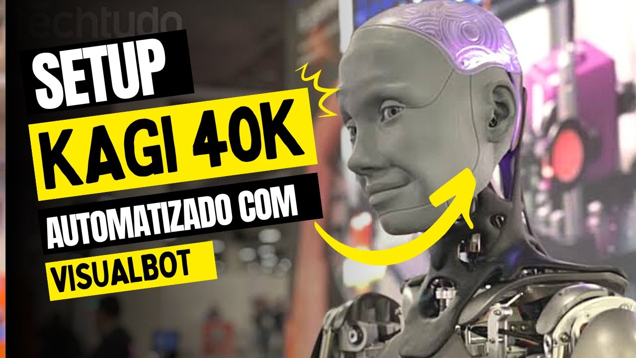 Automatizando o setup Kagi 40k com o robô visualbot, seja no mini índice ou no mini dólar! - YouTube