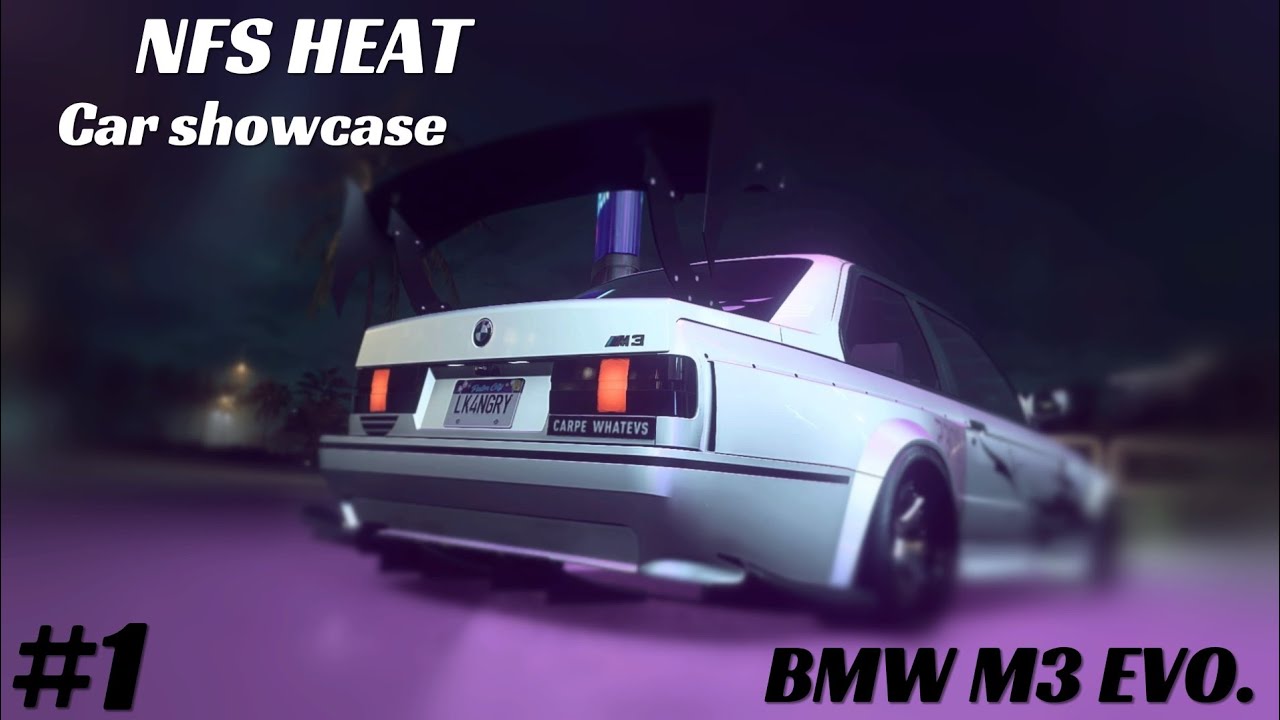 BMW M3 Evolution showcase || Need For Speed Heat #1 - YouTube