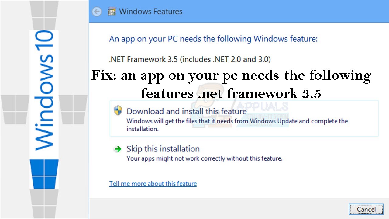 Fix: an app on your pc needs the following features .net framework 3.5 ...