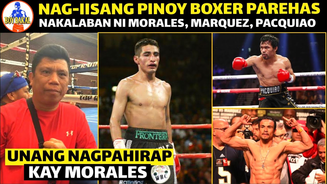 Eric Morales May Isang Pinoy Boxer na Unang Nakalaban Bago Si Manny ...