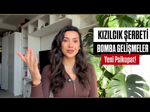 KIZILCIK ŞERBETİ BOMBA HABERLER! YENİ PSİKOPAT VE YASAK AŞK! 