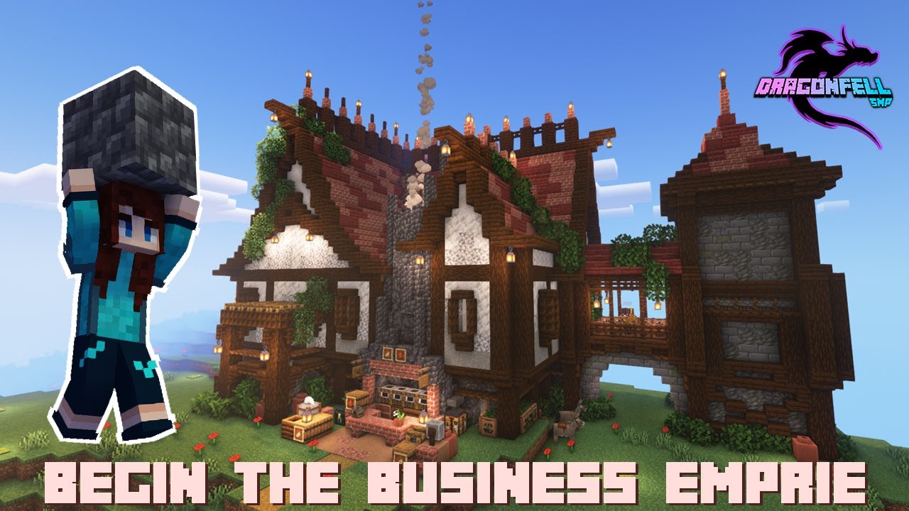 Dragonfell SMP: Begin the Business Empire - YouTube