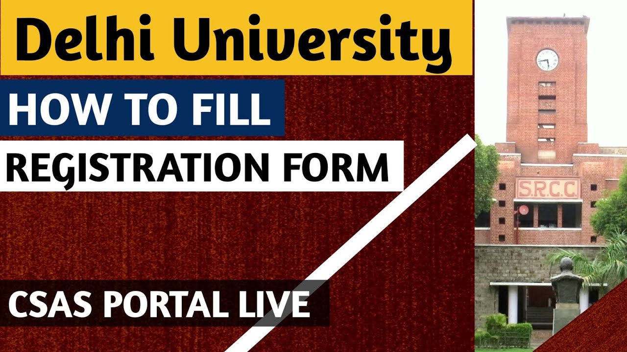 How to fill Du form 2022 || Delhi University CSAS portal launched || # ...