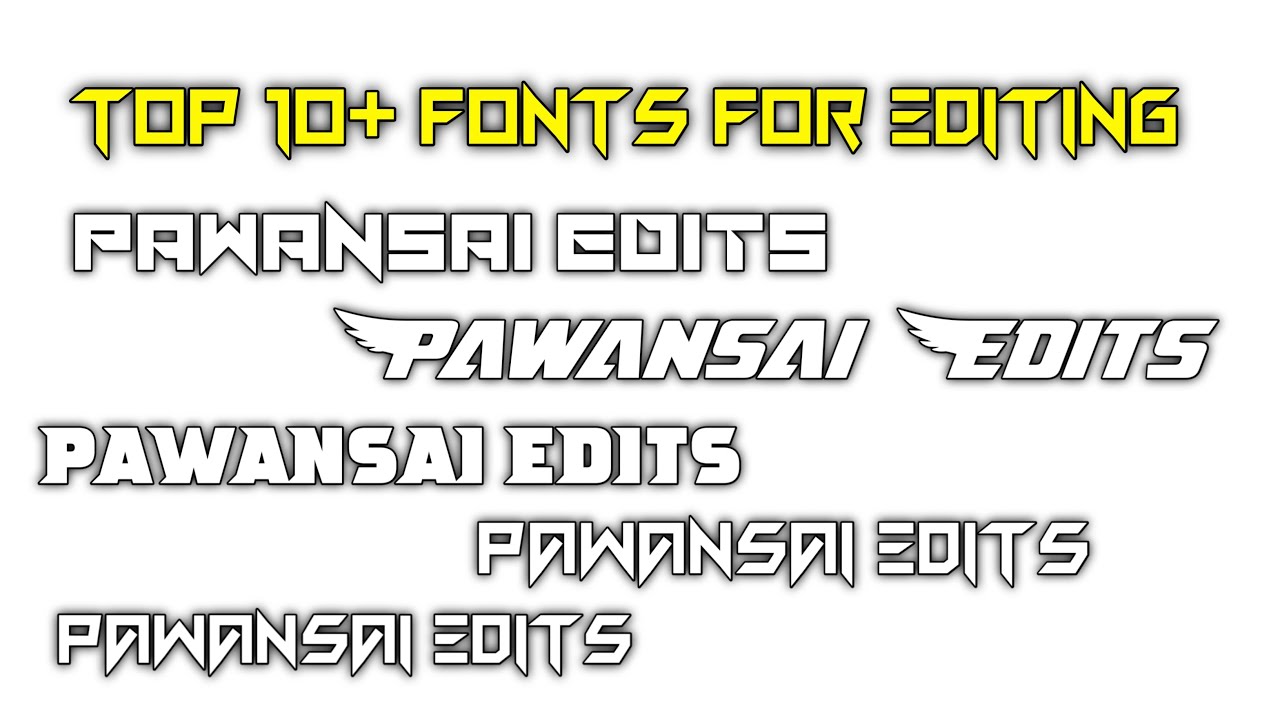 🔥Top 10+ fonts for Vedio Editing or Banner Editing Best Fonts to Edit ...