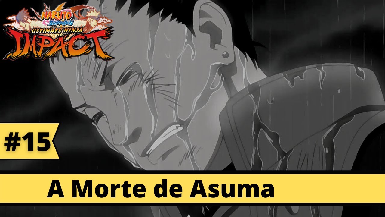 Naruto Shippuden Ultimate Ninja Impact #15 - A Morte de Asuma [Gameplay ...