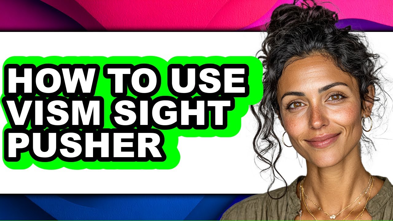 How to Use Vism Sight Pusher (easy Method) - YouTube