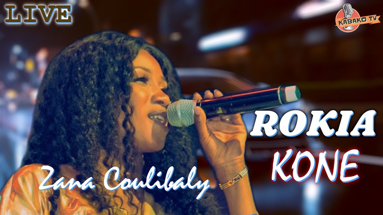 Rokia Koné (live) -Zana Coulibaly - YouTube