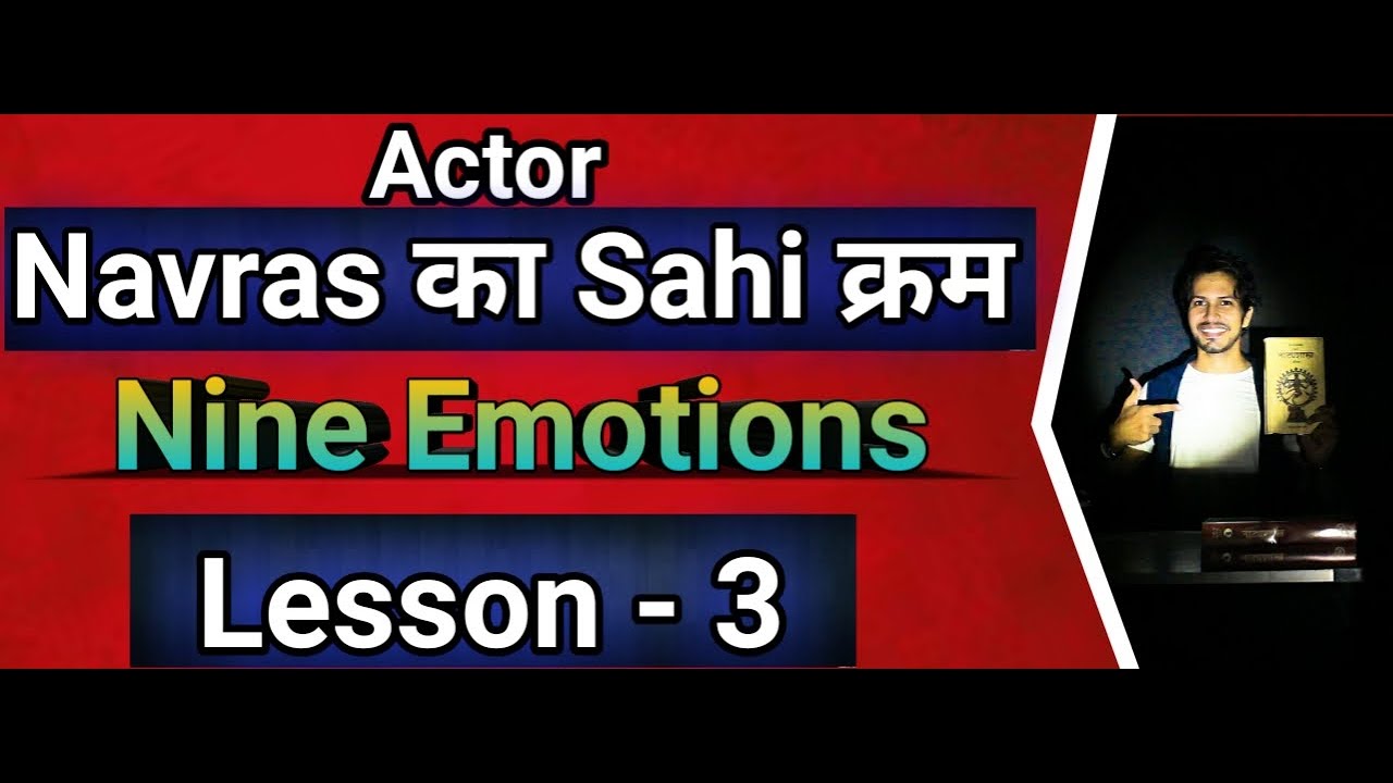 Natyashastra | Navras | Nine Emotion | Learn Acting At Home | Lesson ...
