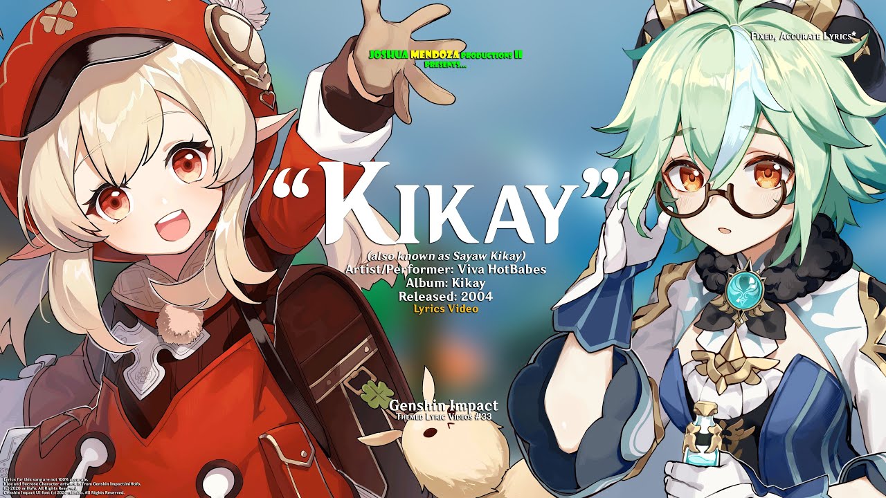 Kikay (Sayaw Kikay) - Viva Hot Babes (Lyrics Video ft. Genshin Impact ...