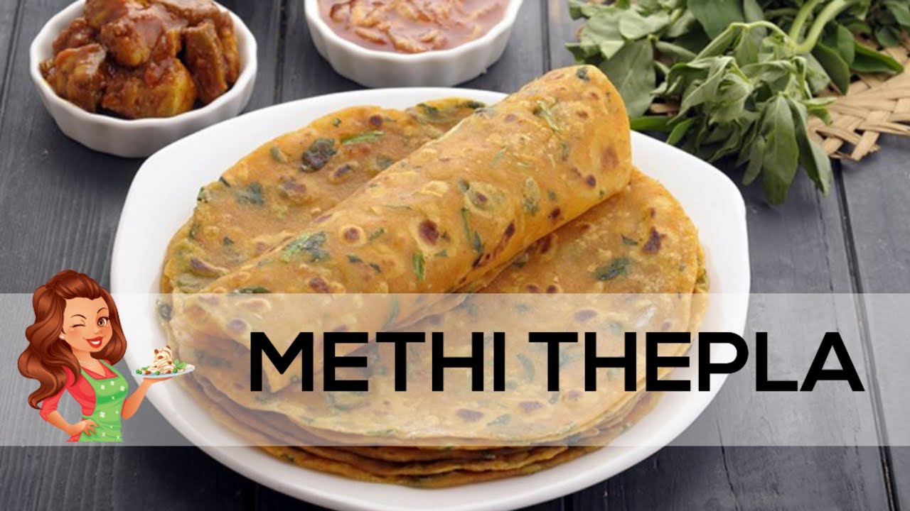 METHI THEPLA | METHI THEPLA RECIPE | GUJARATI SPECIAL METHI THEPLA ...